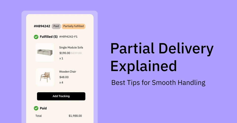 What is Partial Delivery and How to Handle It? - CWILL