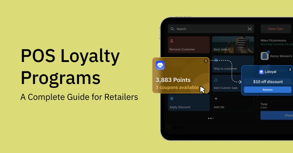 What Are POS Loyalty Programs? A Complete Guide for Retailers - CWILL