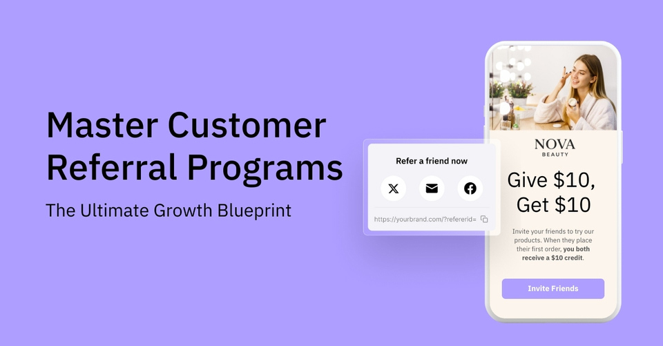 Customer Referral Programs in 2025: A Step-by-Step Guide